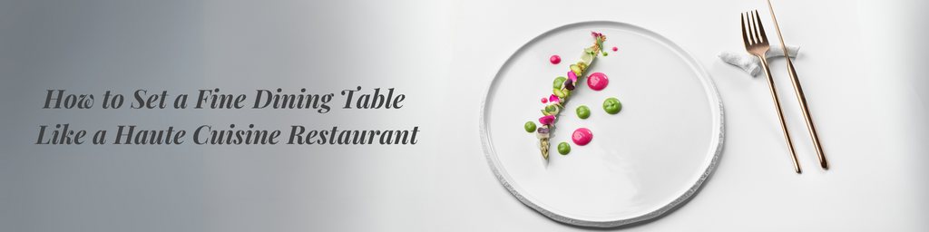 How to Set a Fine Dining Table | Catalonia Plates